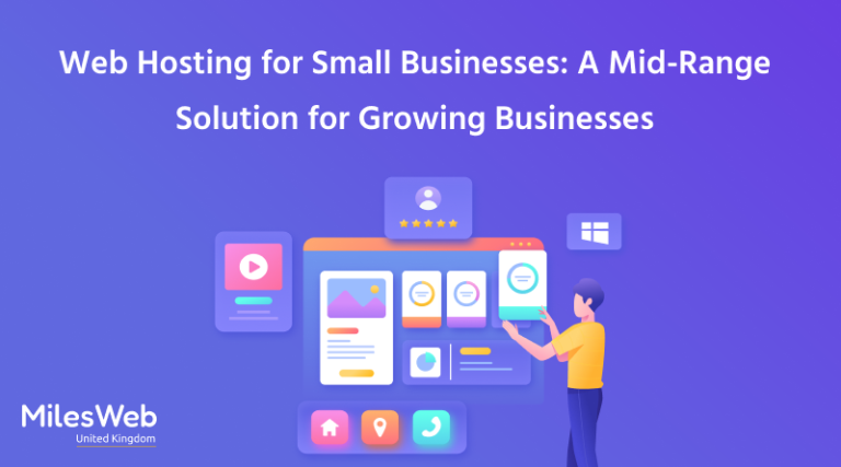 Web Hosting for Small Businesses: A Mid-Range Solution for Growing ...